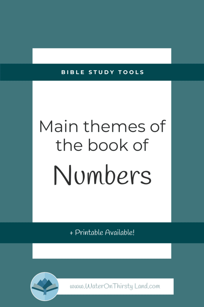 Main Themes of the Book of Numbers | Water on Thirsty Land