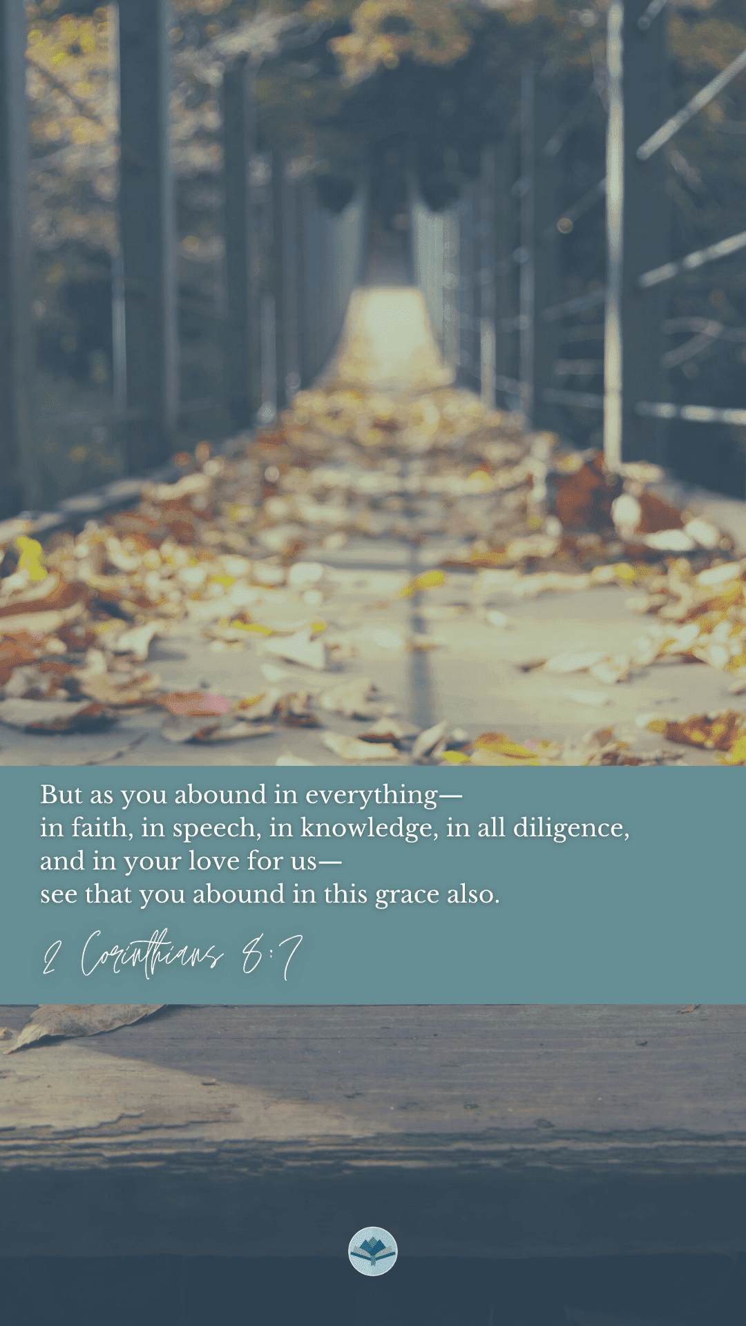 2 Corinthians 8:7 Wallpapers | Water on Thirsty Land