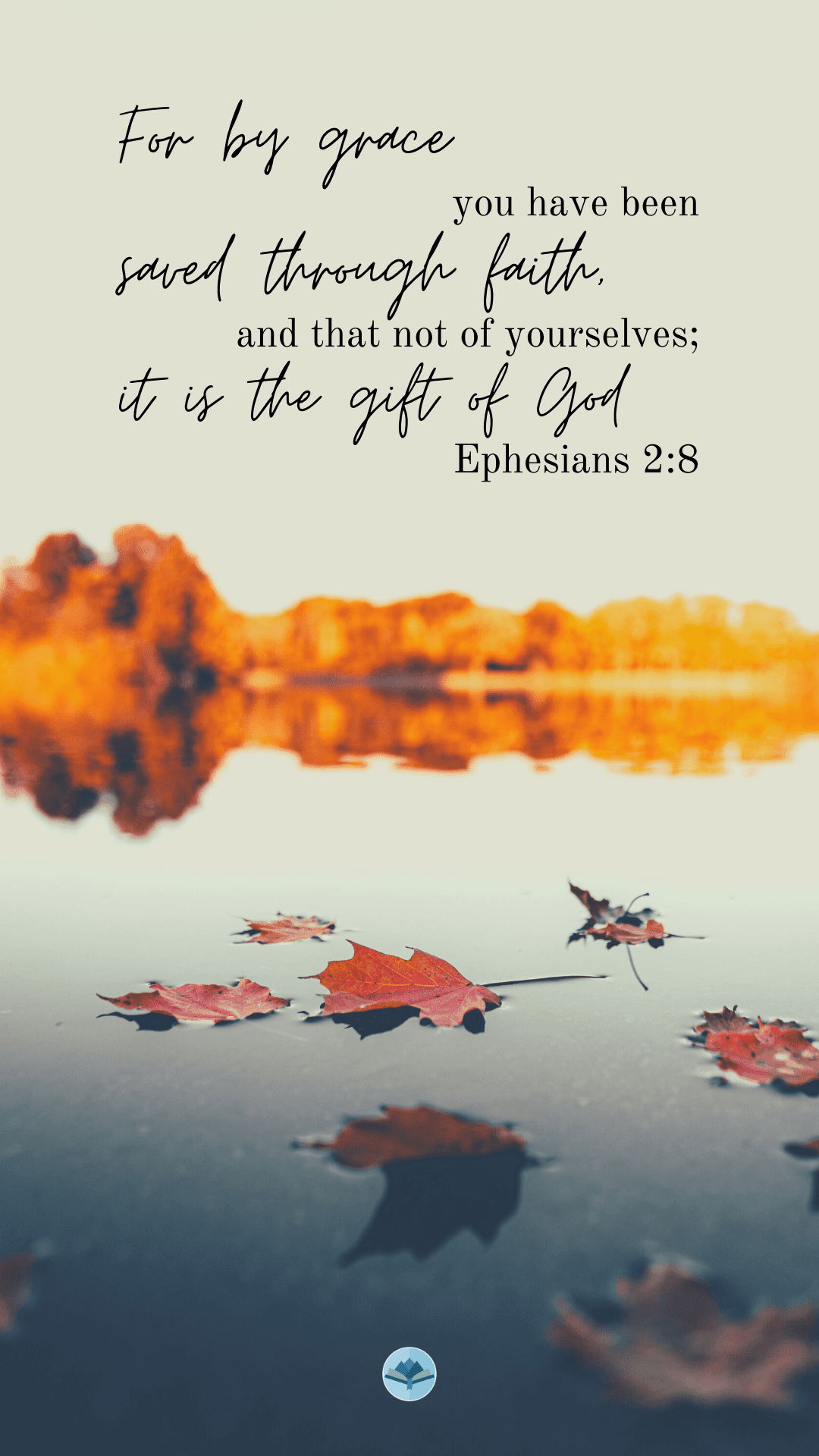 Ephesians 2:8 v2 Wallpapers | Water on Thirsty Land