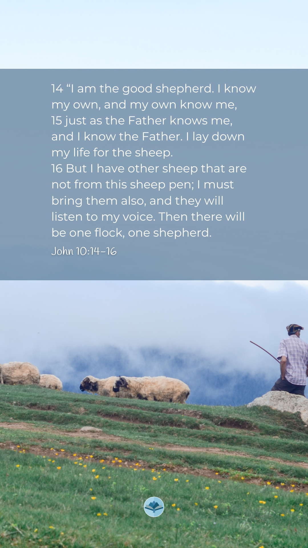 John 10:14-16 Wallpapers | Water on Thirsty Land