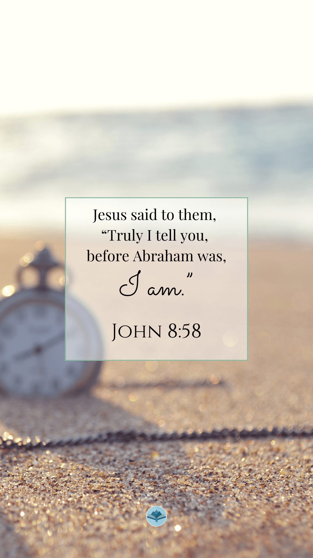 John 8:58 Wallpapers | Water on Thirsty Land