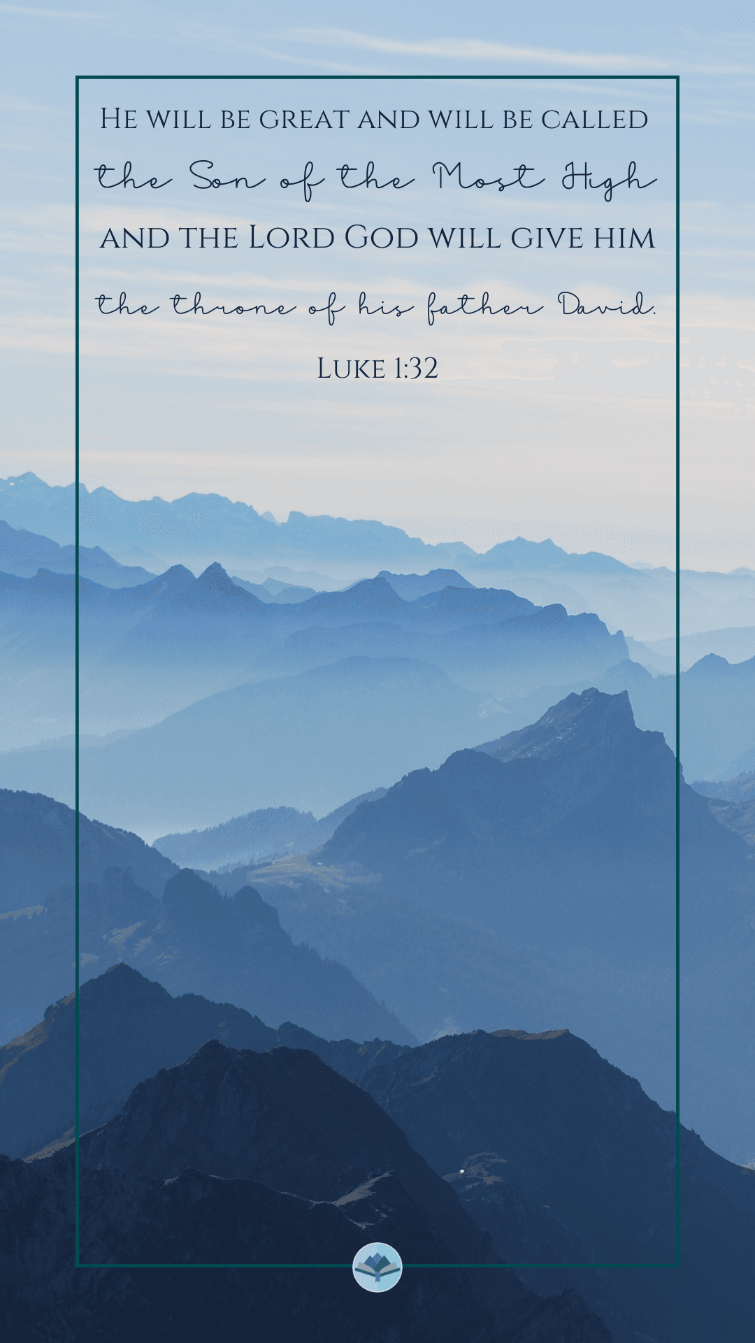 Luke 1:32 Wallpapers | Water on Thirsty Land